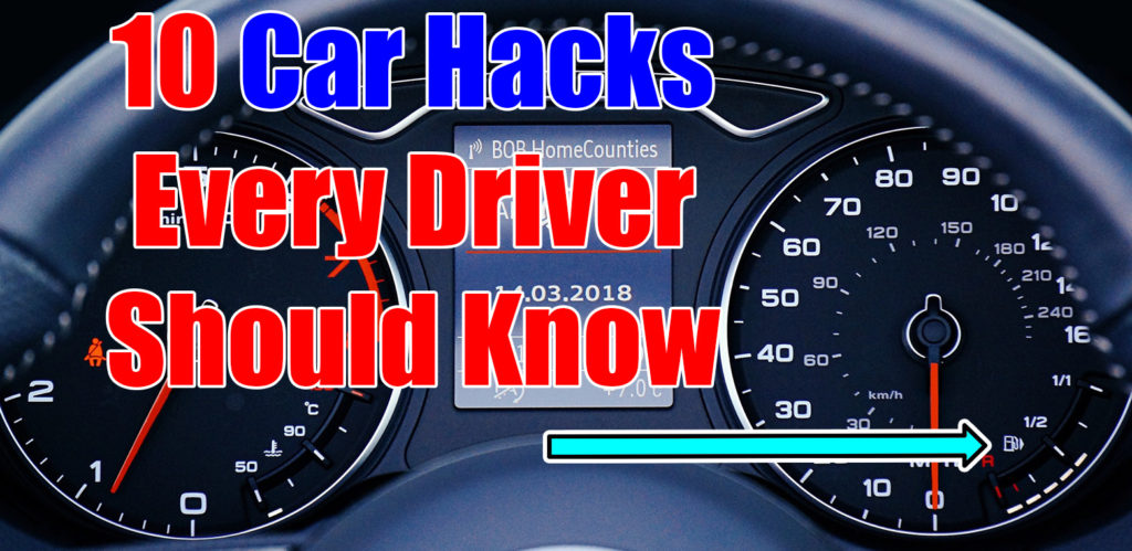 10 Car Hacks Every Driver Should Know - Tips and Tricks
